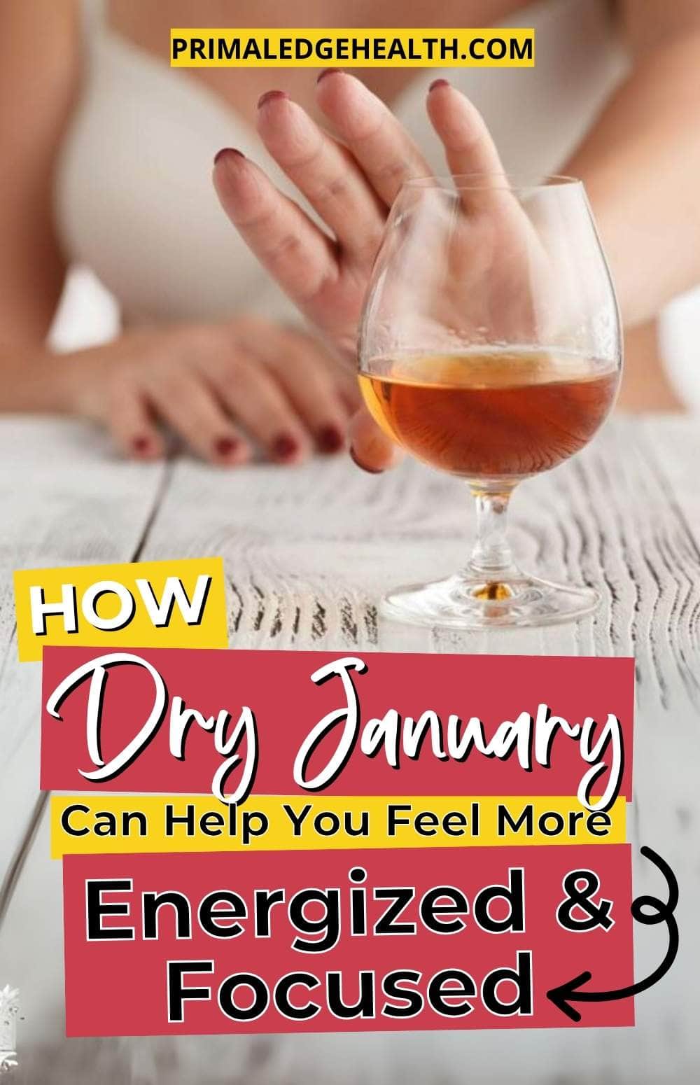 Let Dry January Kickstart Your Year with a Fresh Start