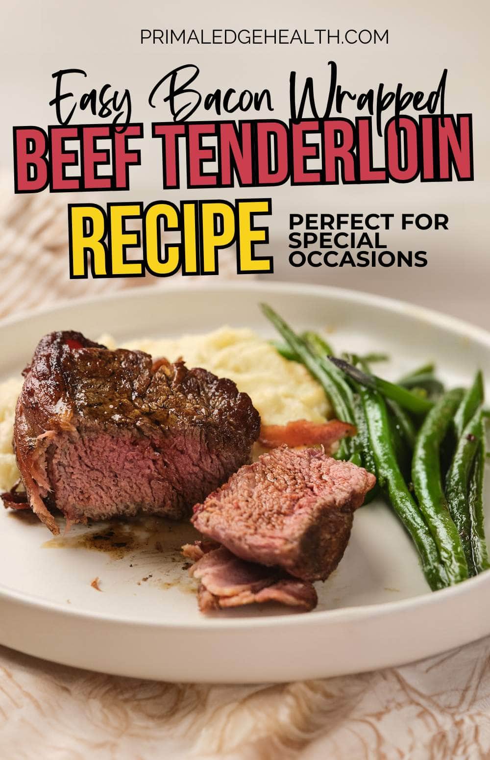 The Juiciest Bacon-Wrapped Beef Tenderloin Recipe